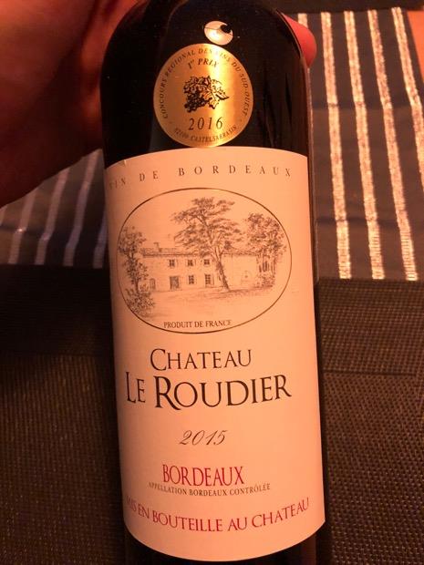 2015 Château Le Roudier, France, Bordeaux, Bordeaux Supérieur ...