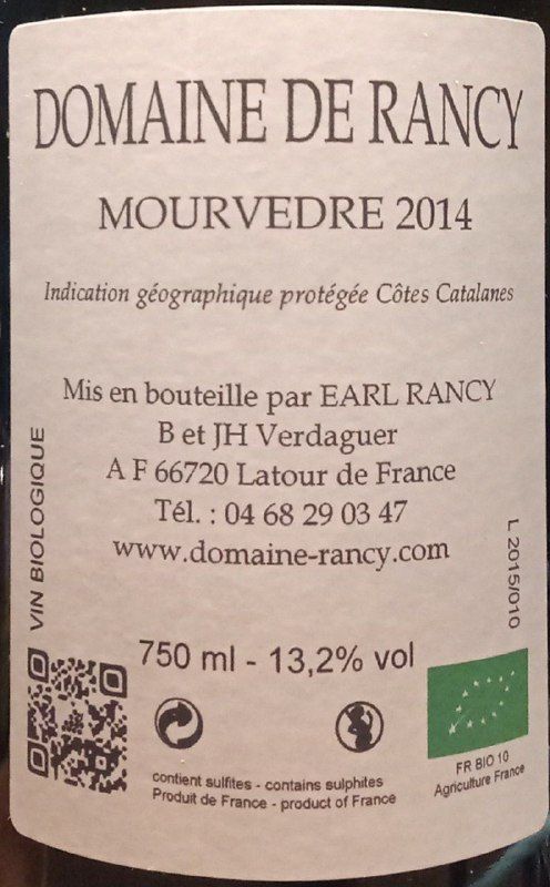 2014 Domaine de Rancy Mourvèdre Côtes Catalanes, France, Languedoc ...
