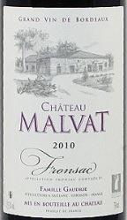 2010 Château Malvat, France, Bordeaux, Libournais, Fronsac - CellarTracker