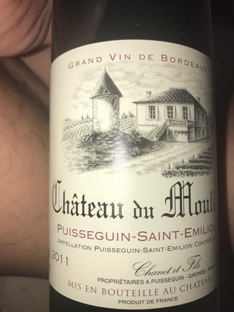 2011 Château du Moulin Puisseguin-St. Émilion, France, Bordeaux ...