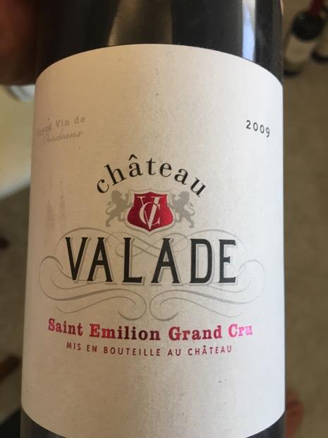 2010 Château Valade, France, Bordeaux, Libournais, St. Émilion Grand ...