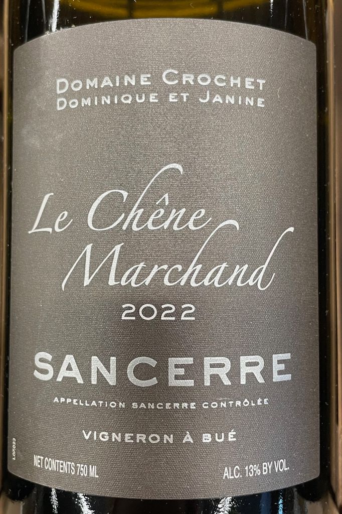 2022 Domaine Dominique et Janine Crochet Sancerre Le Chêne Marchand ...