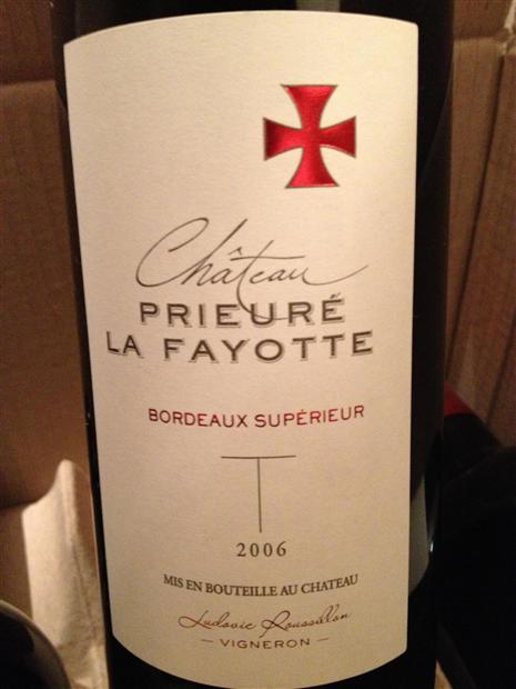2006 Château Prieuré la Fayotte, France, Bordeaux, Bordeaux Supérieur ...