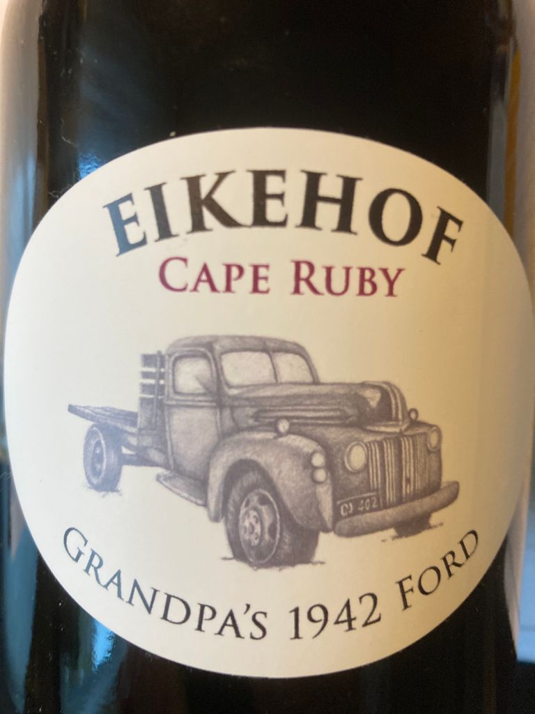 2020 Eikehof Vineyards Grandpa's 1942 Ford Cape Ruby, South Africa ...