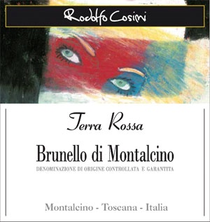 2007 Rodolfo Cosimi Brunello di Montalcino Terra Rossa, Italy, Tuscany ...