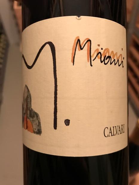 2006 Miani Refosco dal Peduncolo Rosso Calvari, Italy, Friuli-Venezia ...