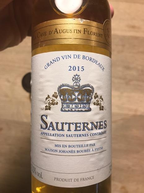 2015 La Cave D'Augustin Florent Sauternes, France, Bordeaux, Sauternais ...