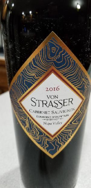 2016 Von Strasser Cabernet Sauvignon Diamond Mountain, USA, California ...