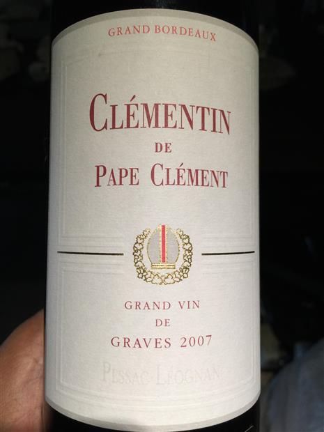 2007 Château Pape Clément Clémentin de Pape Clément, France, Bordeaux ...