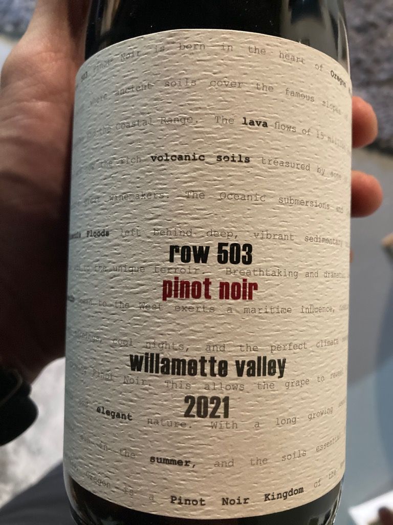 2021 Row 503 Pinot Noir, USA, Oregon, Willamette Valley - CellarTracker
