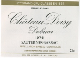 1976 Château Doisy-Dubroca, France, Bordeaux, Sauternais, Barsac ...