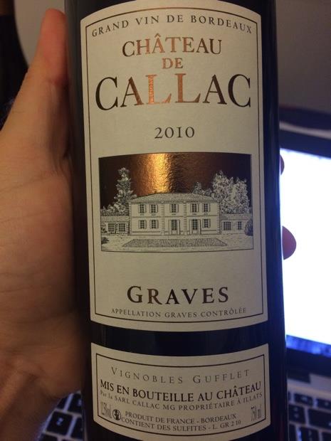 2010 Château de Callac Prestige Blanc, France, Bordeaux, Graves ...