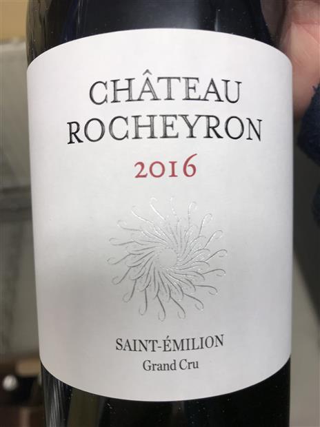 2016 Château Rocheyron, France, Bordeaux, Libournais, St. Émilion ...
