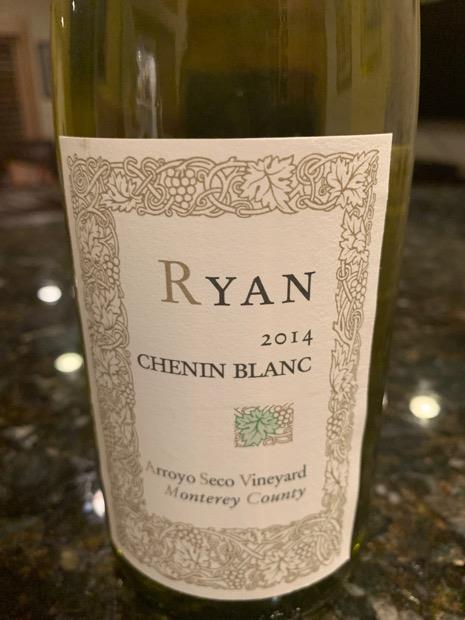 2014 Ryan Chenin Blanc Arroyo Seco, USA, California, Central Coast ...