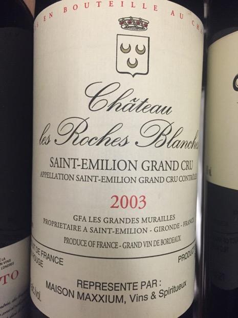 2005 Château Les Roches Blanches, France, Bordeaux, Libournais, St ...