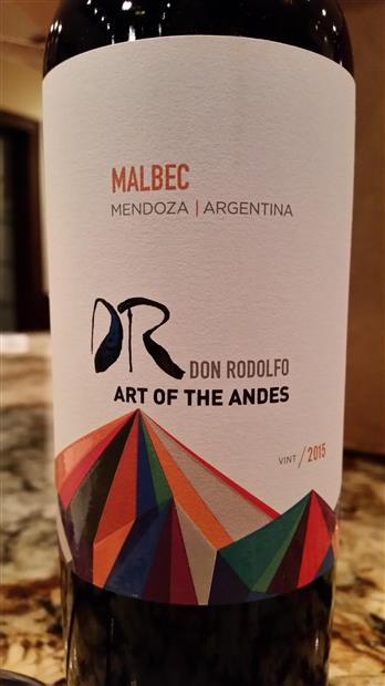 2014 Don Rodolfo Malbec Art of the Andes, Argentina, Mendoza ...