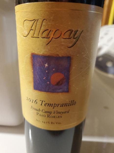 2016 Alapay Cellars Tempranillo French Camp Vineyard, USA, California ...