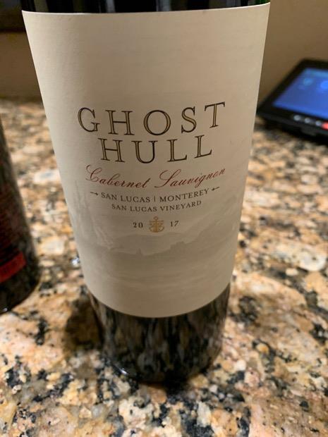 2017 Ghost Hull Cabernet Sauvignon San Lucas Vineyard, USA, California ...