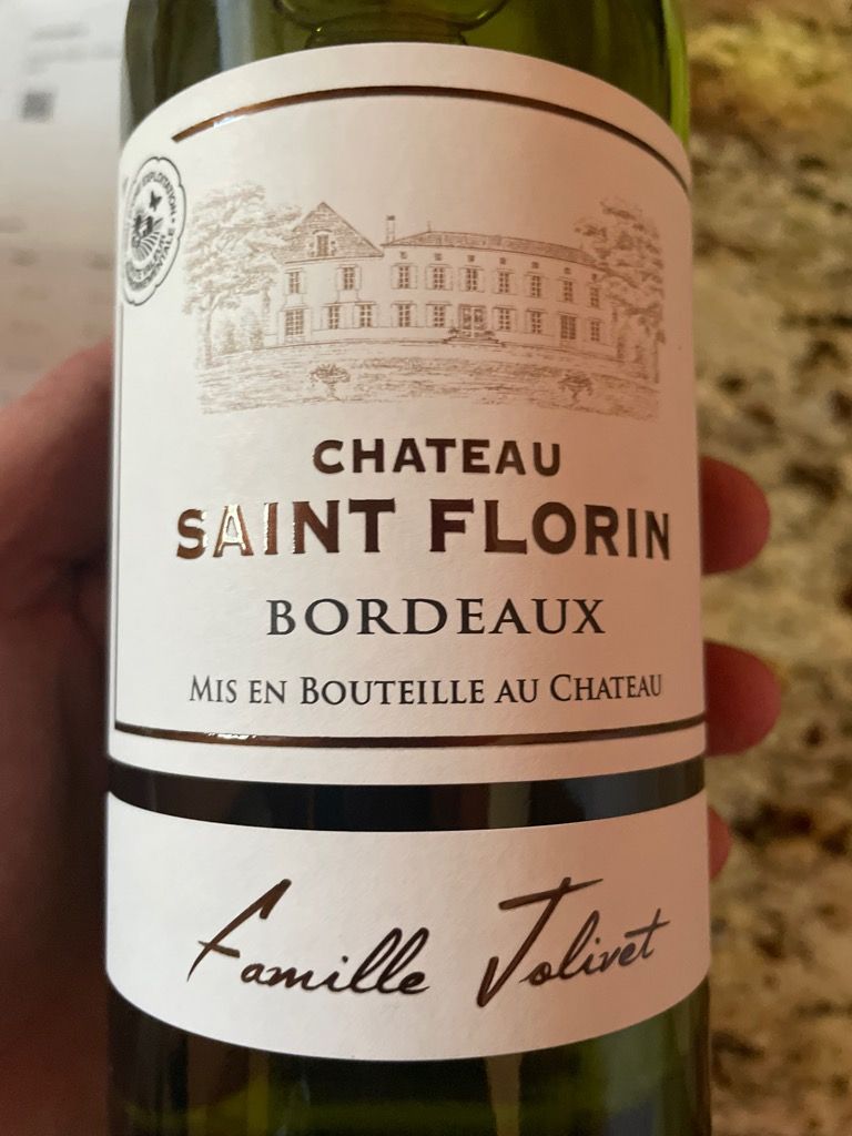 2021 Château Saint Florin Blanc, France, Bordeaux, Entre-Deux-Mers ...