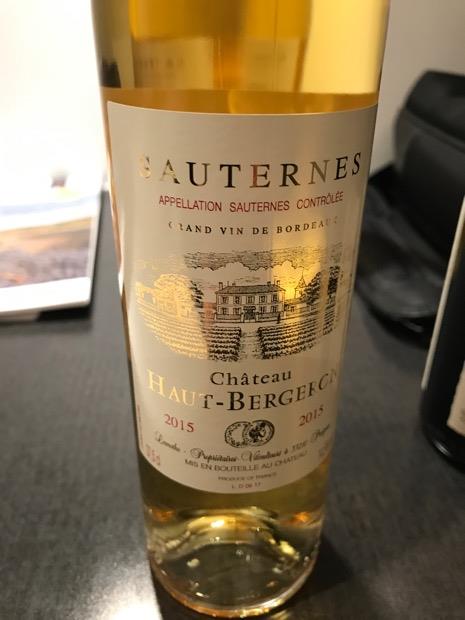 2015 Château Haut-Bergeron Sauternes, France, Bordeaux, Sauternais ...