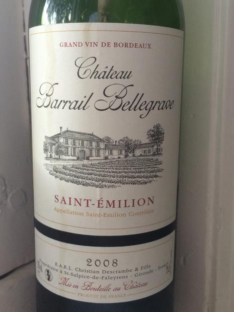 2008 Château Barrail Bellegrave, France, Bordeaux, Libournais, St ...