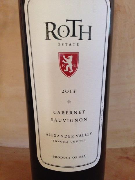 2013 Roth Estate Cabernet Sauvignon, USA, California, Sonoma County ...