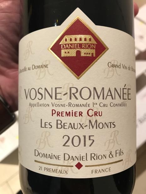 2015 Domaine Daniel Rion et Fils Vosne-Romanée 1er Cru Les Beaux Monts ...