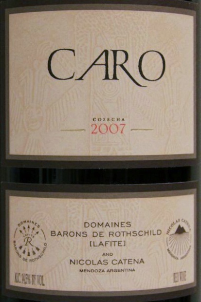 2007 Bodegas Caro (Barons de Rothschild / Catena) Caro, Argentina ...