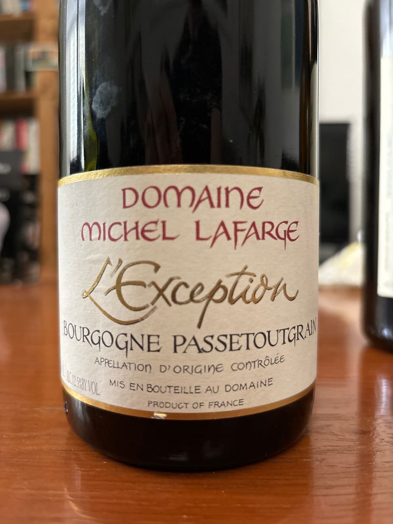 2014 Domaine Michel Lafarge Bourgogne Passetoutgrains L'Exception ...