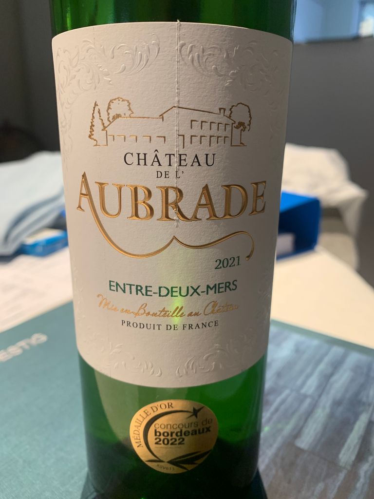 2019 Lobre Jean-Pierre et Paulette Chateau de l'Aubrade Entre-deux-Mers ...