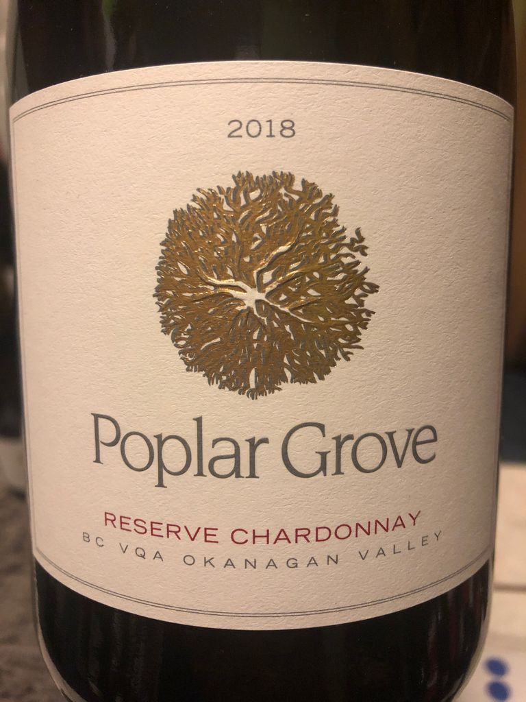 2019 Poplar Grove Winery Chardonnay Reserve, Canada, British Columbia ...