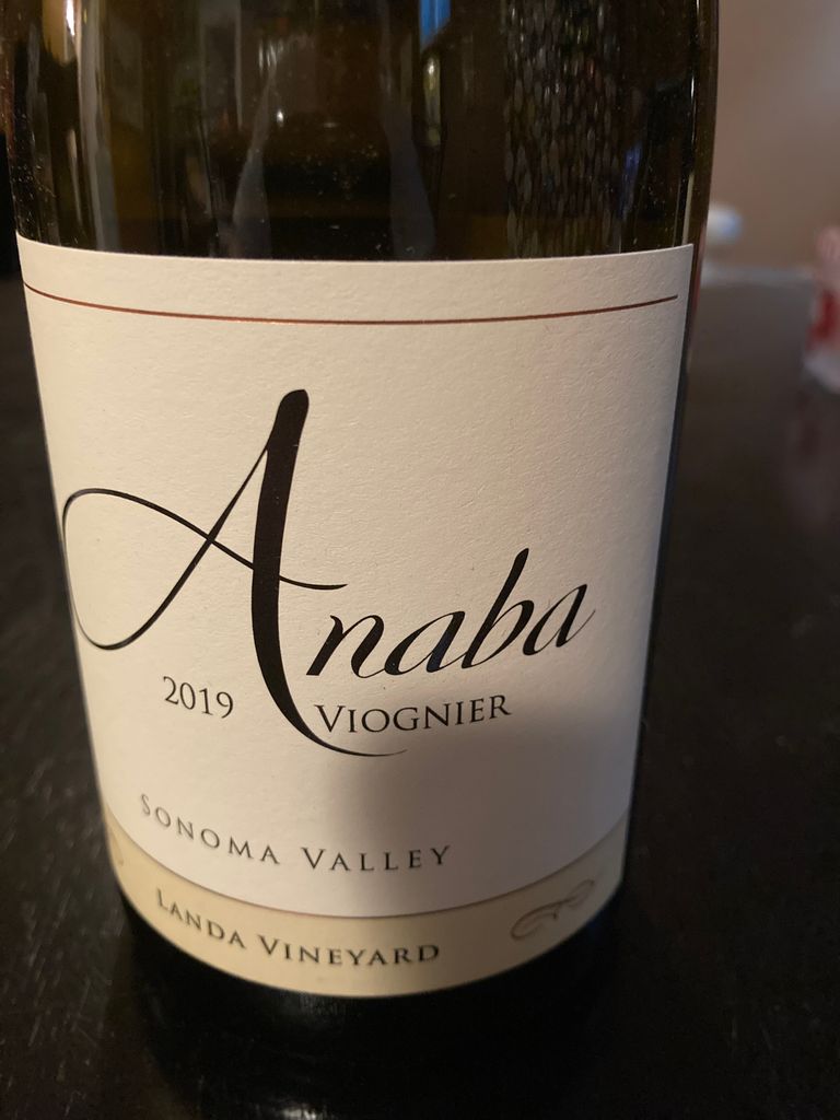 2019 Anaba Viognier Landa Vineyard, USA, California, Sonoma County ...
