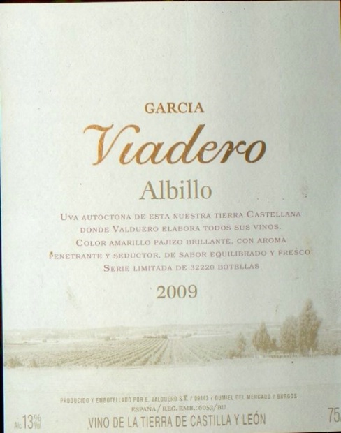 2009 Bodegas Valduero Garcia Viadero Blanco de Albillo Yolanda Garcia ...