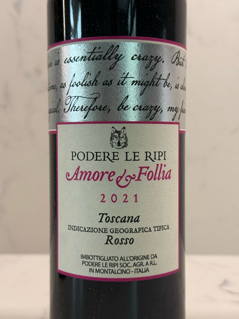2021 Podere Le Ripi Amore e Follia, Italy, Tuscany, Toscana IGT ...