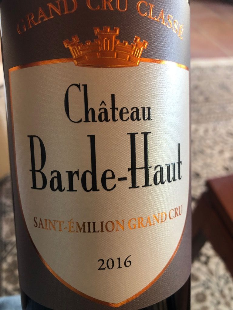 2016 Château Barde-Haut, France, Bordeaux, Libournais, St. Émilion ...