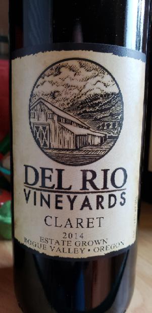 2015 Del Rio Vineyards Claret, USA, Oregon, Southern Oregon, Rogue ...