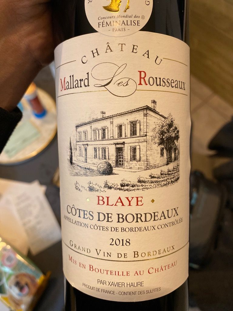 2020 Château Mallard Les Rousseaux, France, Bordeaux, Blaye Côtes de ...
