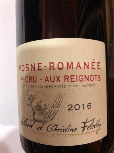 2016 Gilbert et Christine Felettig Vosne-Romanée 1er Cru Aux Reignots ...
