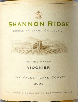 2009 Shannon Ridge Vineyard Viognier Morine Ranch, USA, California ...
