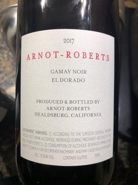 2017 Arnot-Roberts Gamay Noir El Dorado, USA, California, Sierra ...