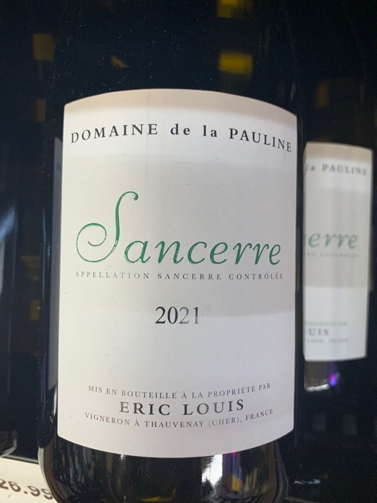 2022 Eric Louis Sancerre Domaine de la Pauline, France, Loire Valley ...