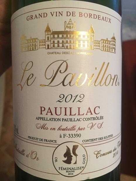 2009 Le Pavillon, France, Bordeaux, Médoc, Pauillac - CellarTracker