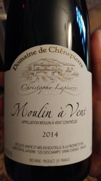 2014 Christophe Lapierre Moulin-à-Vent Domaine de Chènepierre, France ...