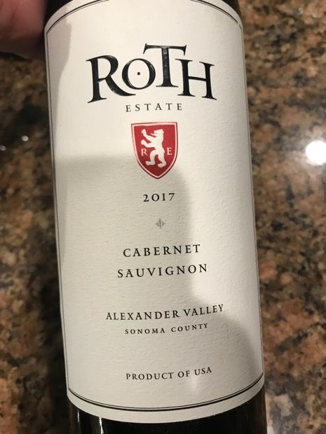 2017 Roth Estate Cabernet Sauvignon, USA, California, Sonoma County ...