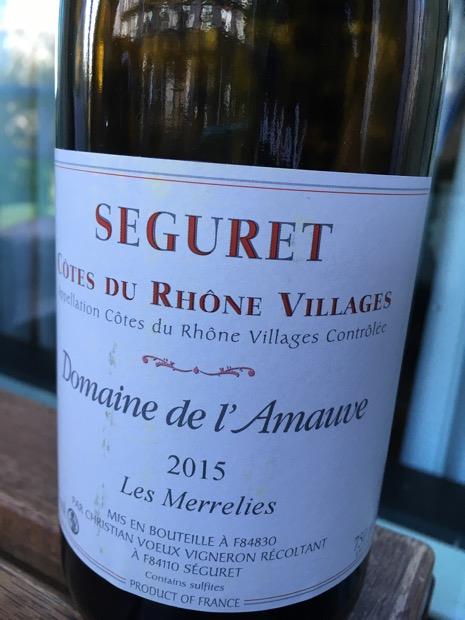 2014 Domaine de l'Amauve Côtes du Rhône Villages Séguret Les Merrelies ...