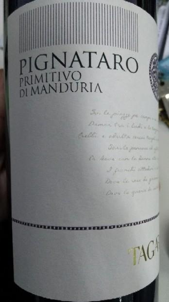 2015 Masseria Tagaro Primitivo di Manduria Pignataro, Italy, Puglia ...