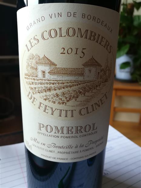 2015 Les Colombiers de Feytit Clinet, France, Bordeaux, Libournais, Pomerol - CellarTracker