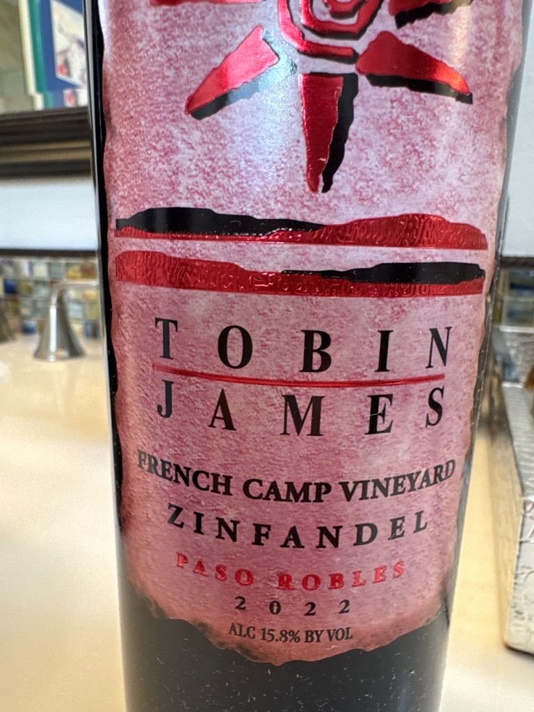 2022 Tobin James Zinfandel French Camp, USA, California, Central Coast ...