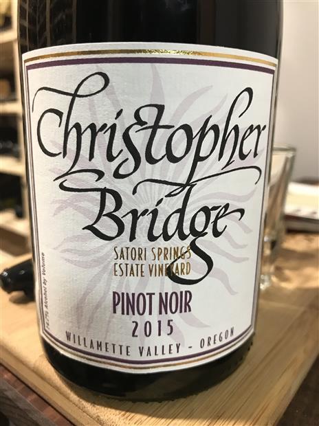2015 Christopher Bridge Pinot Noir Reserve Satori Springs Estate ...