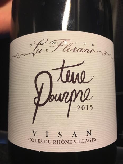 2014 Domaine La Florane Côtes du Rhone Villages Visan À Fleur de Pampre ...